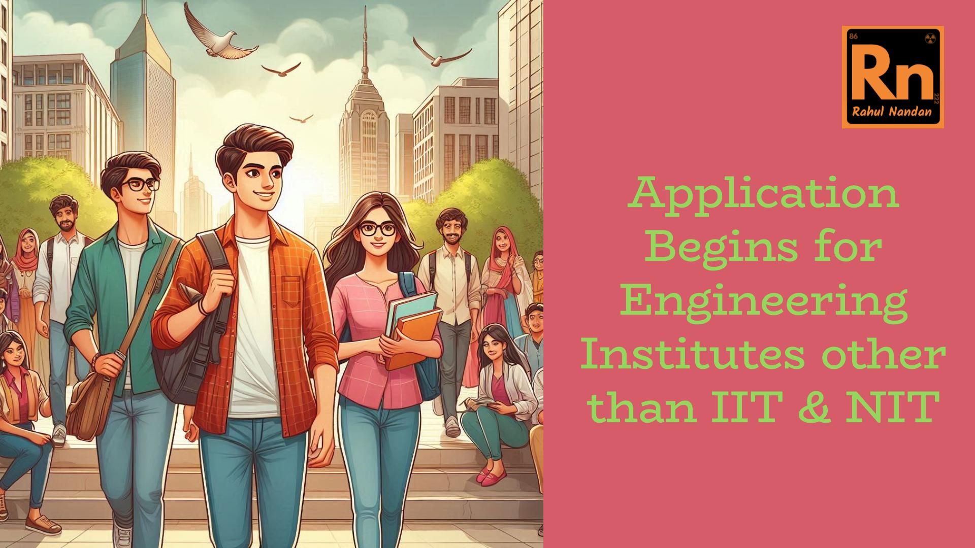 Engineering Admissions 2025: Guide to Top Technical Institutes in India